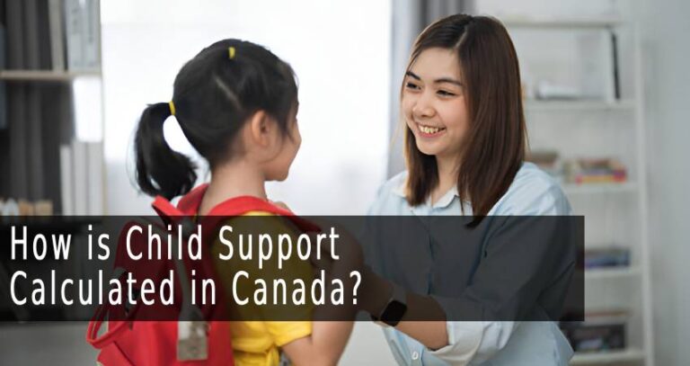 How is Child Support Calculated in Canada?